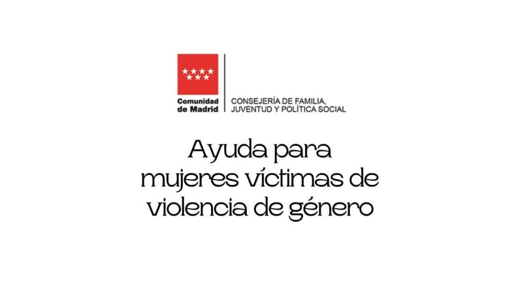 Comunidad de Madrid | Solicita la ayuda para mujeres víctimas de ...